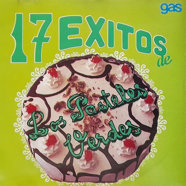 Los Pasteles Verdes - 17 Exitos - Submarino Amarillo Mexico